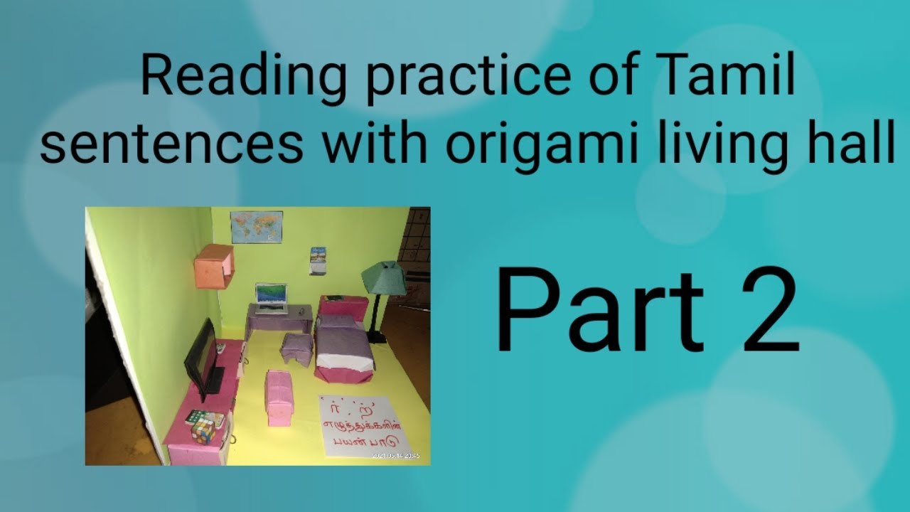 Reading practice of Tamil sentences with pictures and origami - YouTube