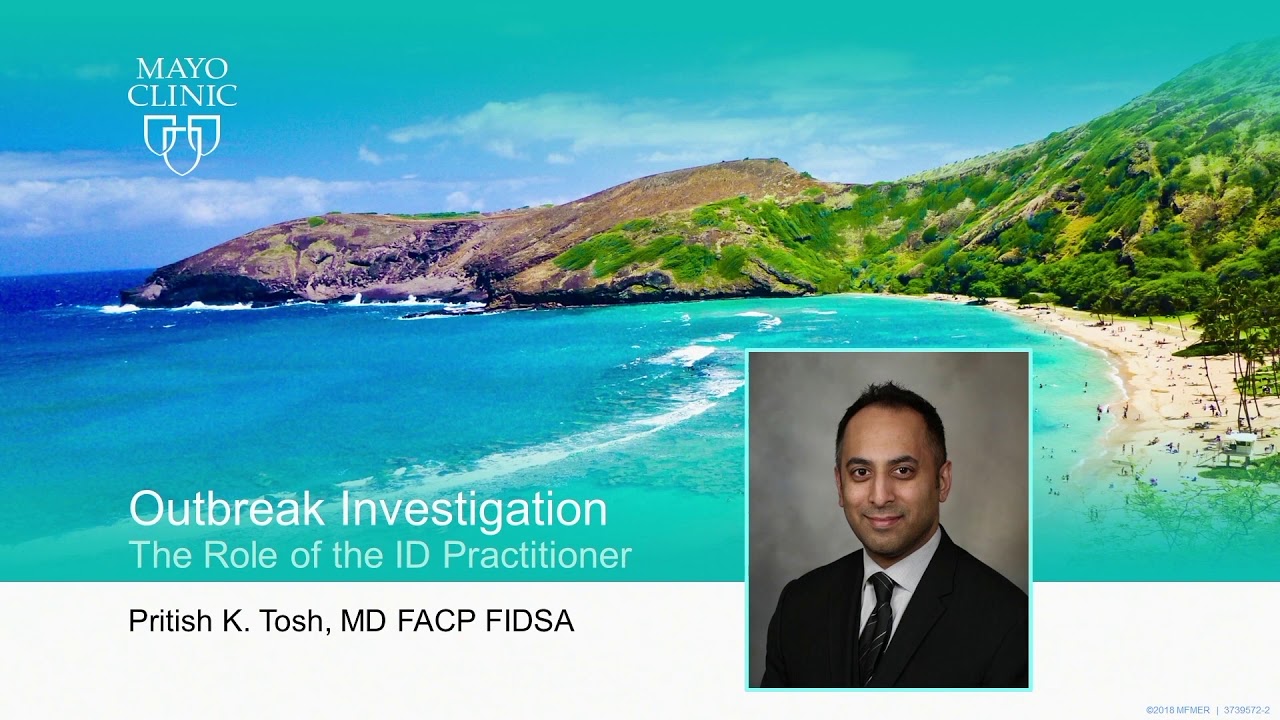 The Role of the Infectious Diseases Practitioner by Pritish K. Tosh, MD ...