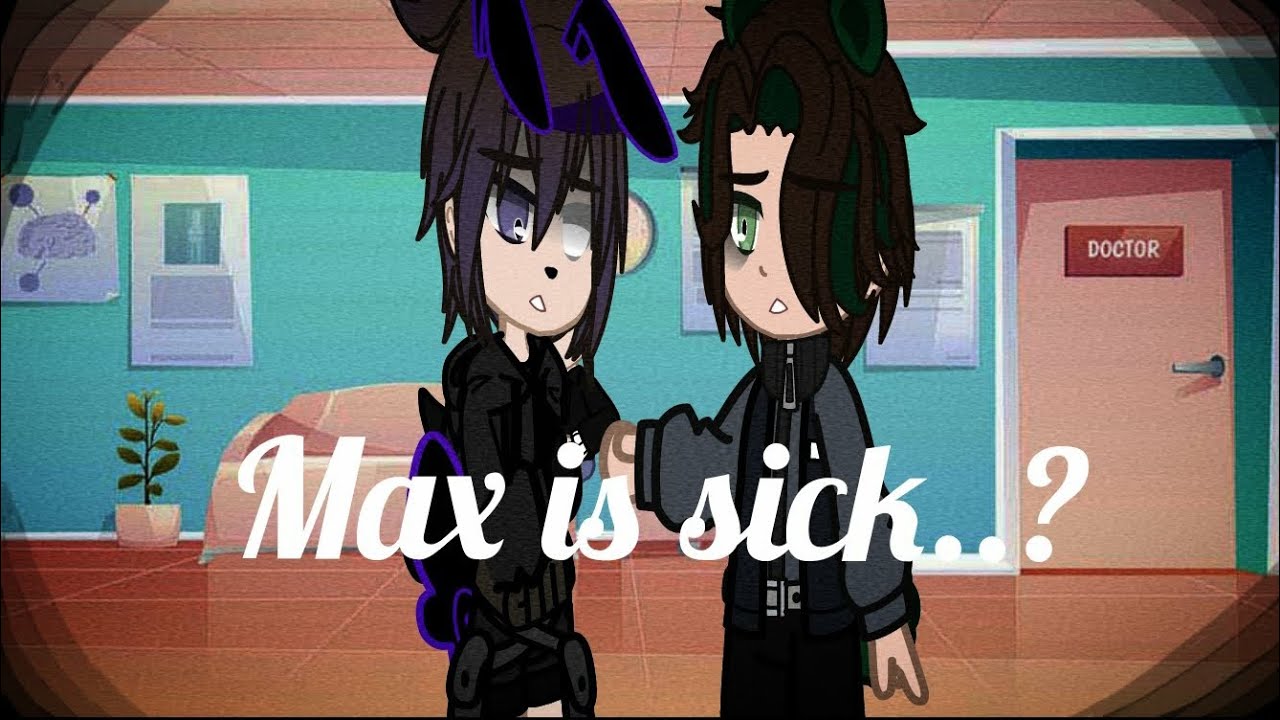 Max is sick..? - YouTube