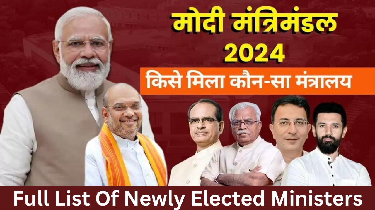 Full List Of Newly Elected Ministers Modi Cabinet 3.0 | In Modi 3.0 ...