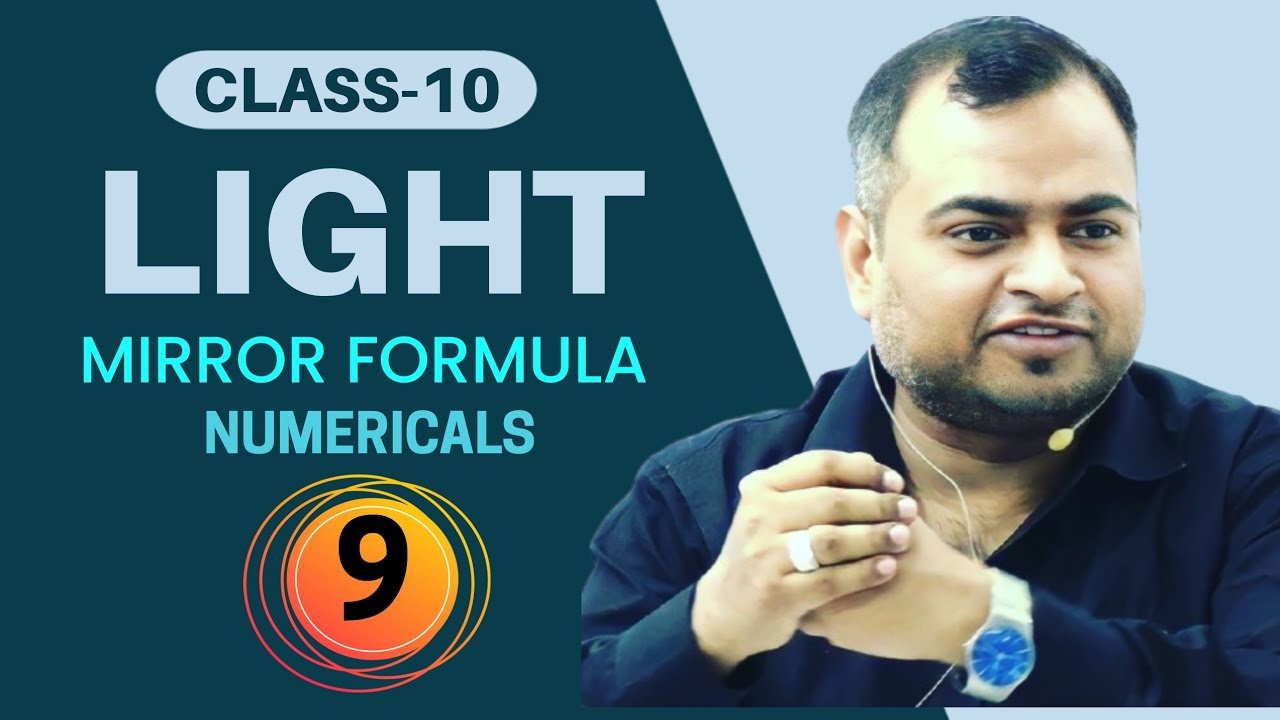 Class-10 NCERT Physics | Mastering Mirrors: Sign Conventions, Formulas ...