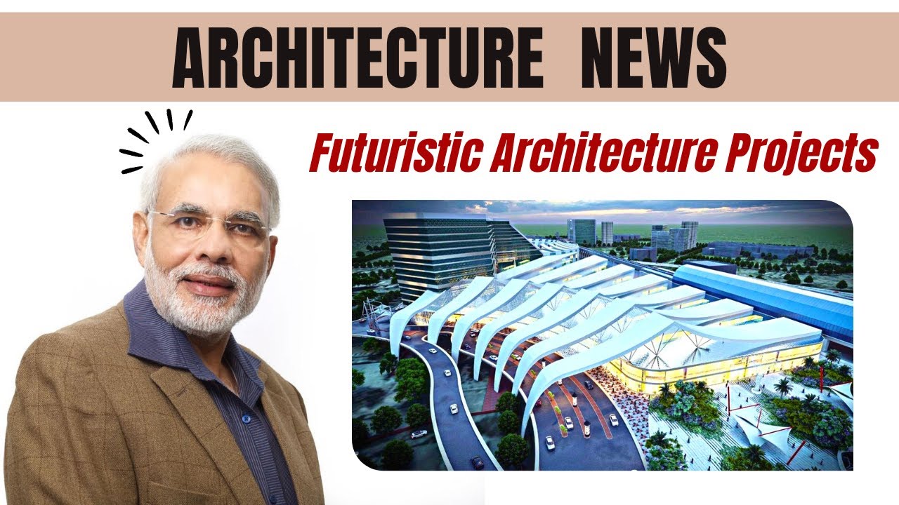 Architecture News - New Projects Booming In India | Infrastructure ...
