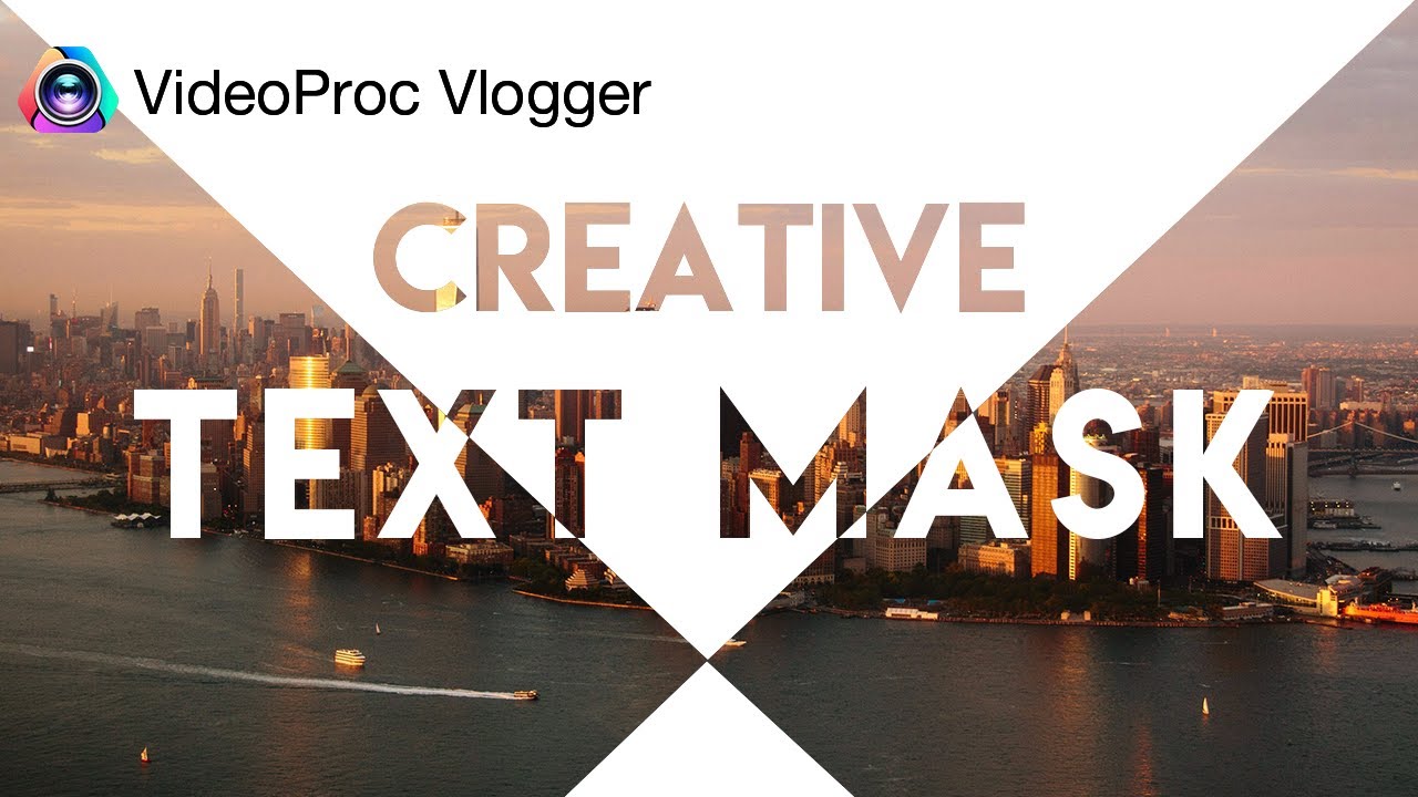 Make Creative Text Mask in VideoProc Vlogger!! - YouTube