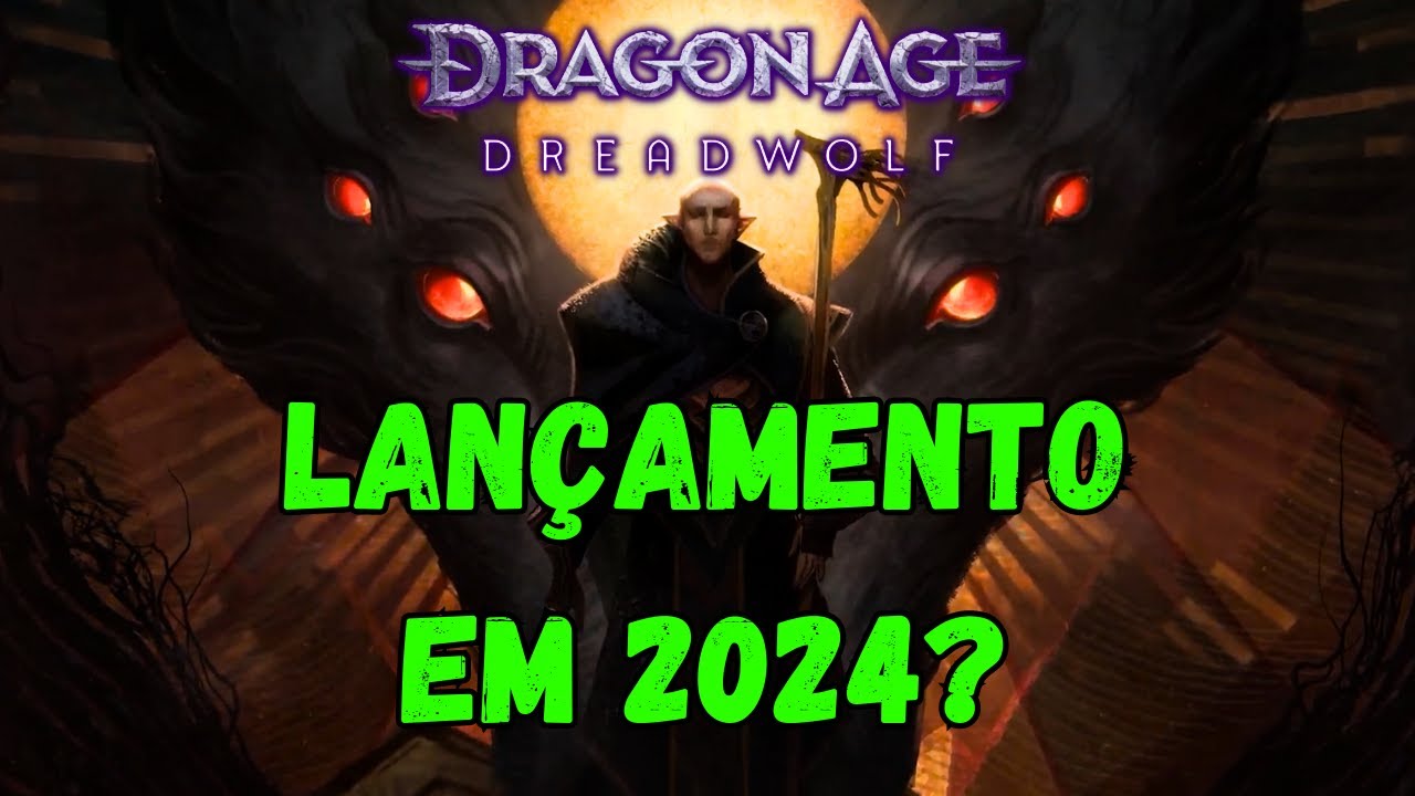 Dragon Age Dreadwolf vai lançar em 2024? - YouTube