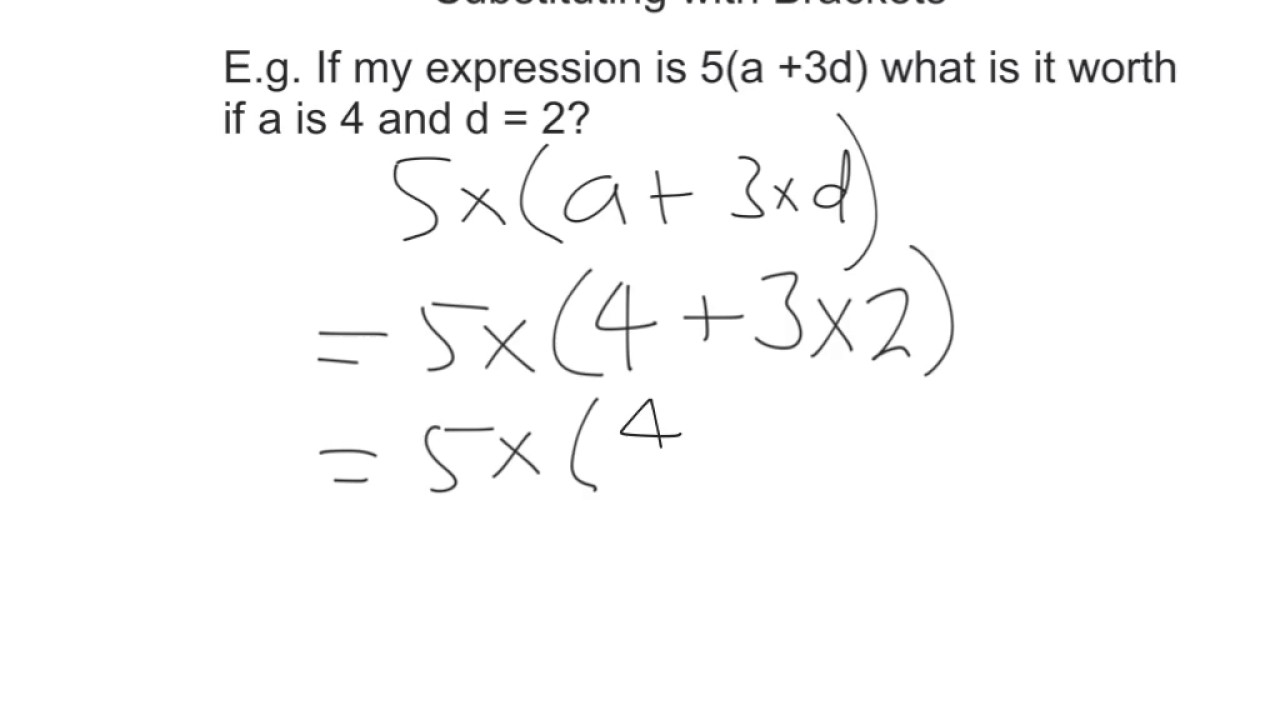 Algebra - 4 - Working with Brackets (Substitution) - YouTube