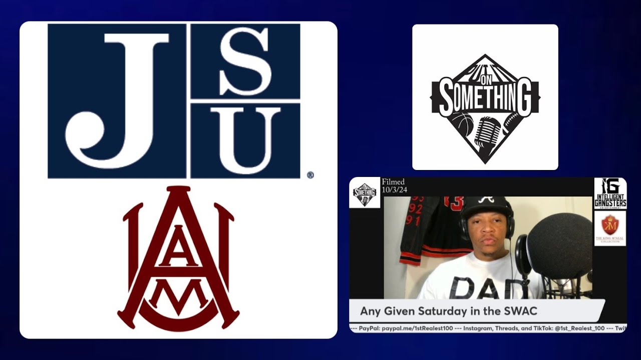 Jackson State vs. Alabama A&M - Pregame Speech: from Put It On ...