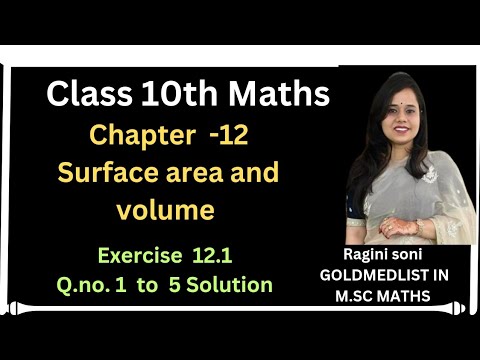 class 10 Maths | Chapter 12 surface area and volume |Exercise 12.1 | ncert and cbse| 10th ...