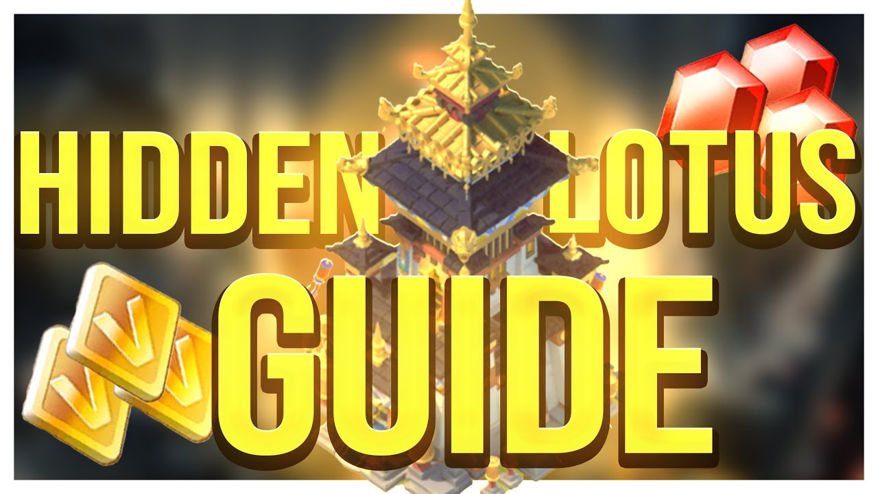 Hidden Lotus GUIDE | Rise of Kingdoms - YouTube