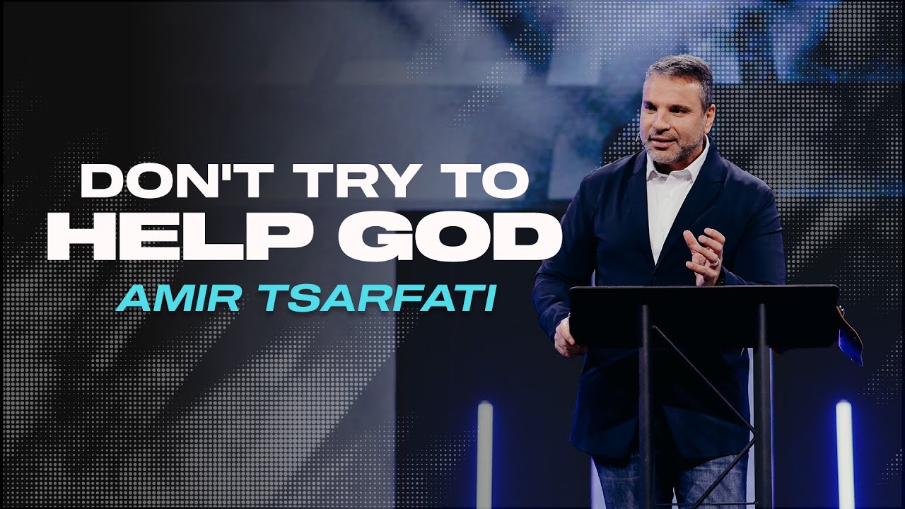 Amir Tsarfati: Don't Try to Help God - YouTube