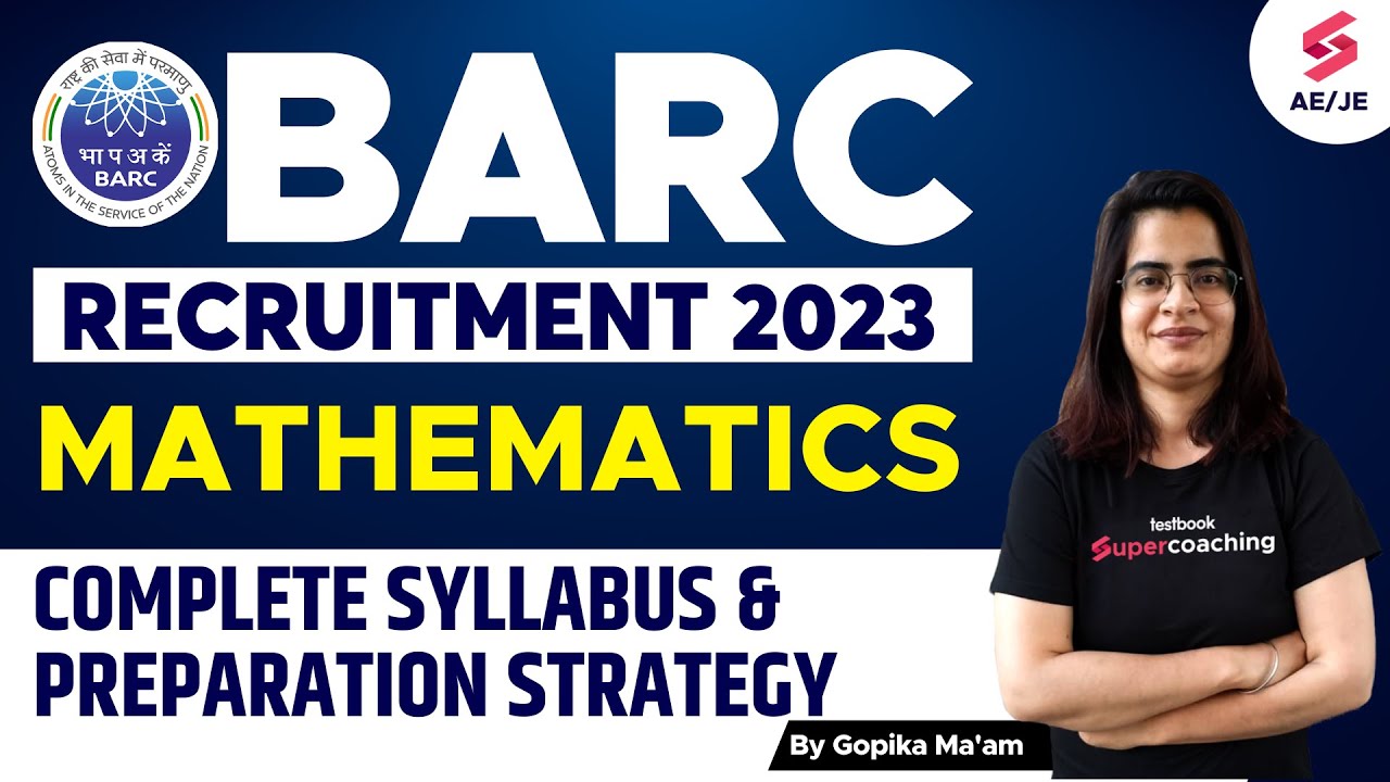 BARC SYLLABUS 2023 | BARC MATHS SYLLABUS 2023 | BARC RECRUITMENT 2023 ...