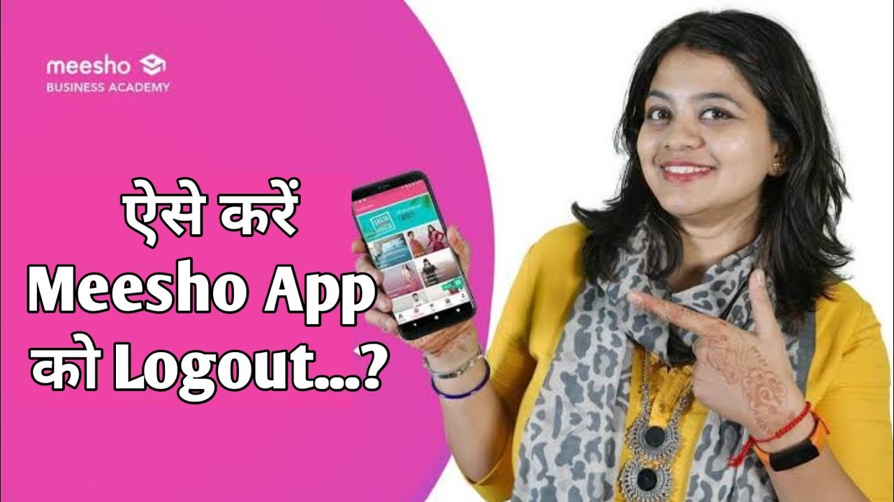 How to logout Meesho app | Meesho app me logout kaise kare | how to ...