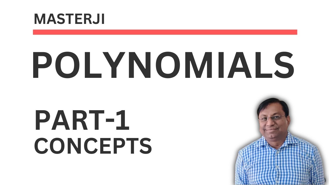 POLYNOMIALS - 1 | CBSE Class 9 | MASTERJI - YouTube