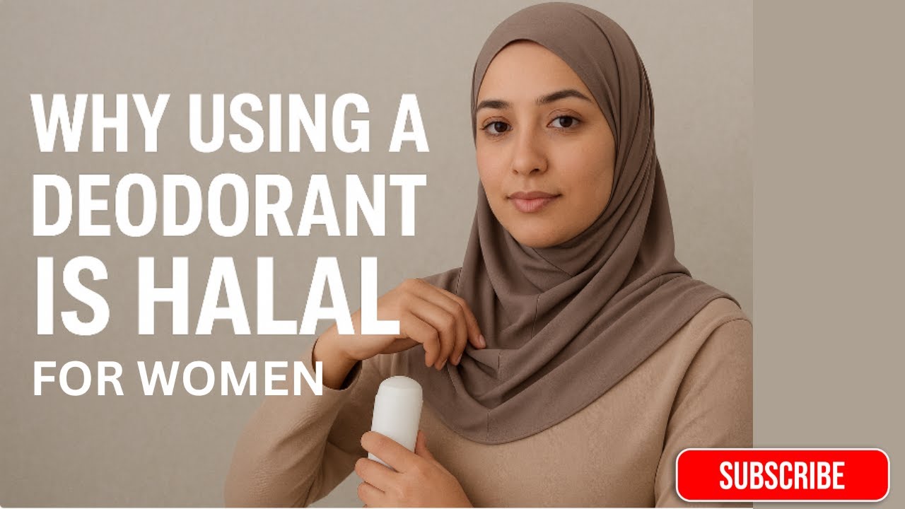Why using deodorant is halal for Muslim women - YouTube