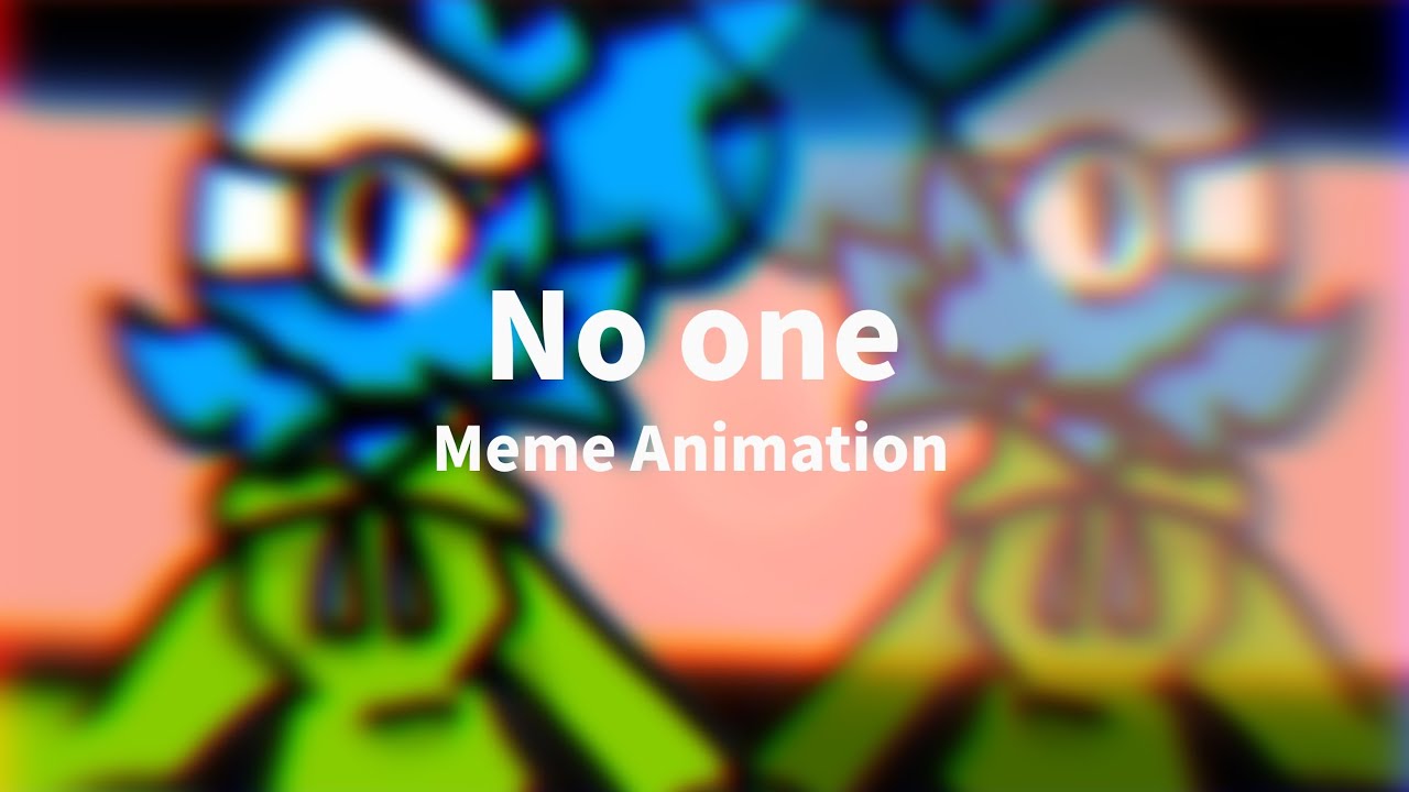No One | Meme Animation - YouTube