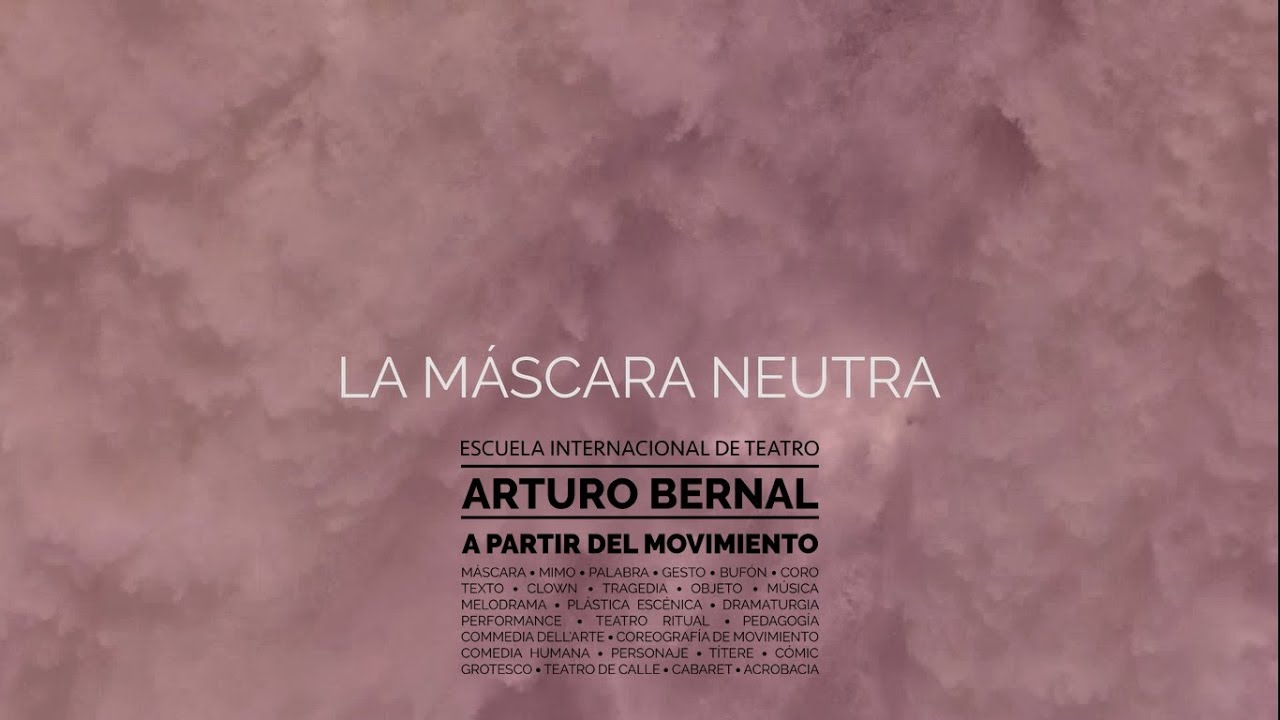 La Máscara Neutra. Teatro gestual. Teatro físico - YouTube