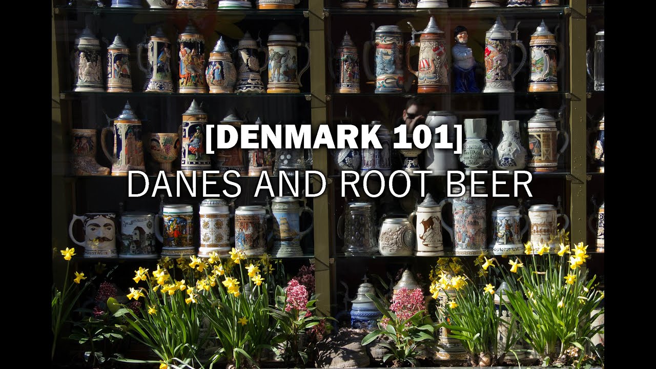 Denmark 101 - Danes Hate Root Beer - Ep. 46 - YouTube