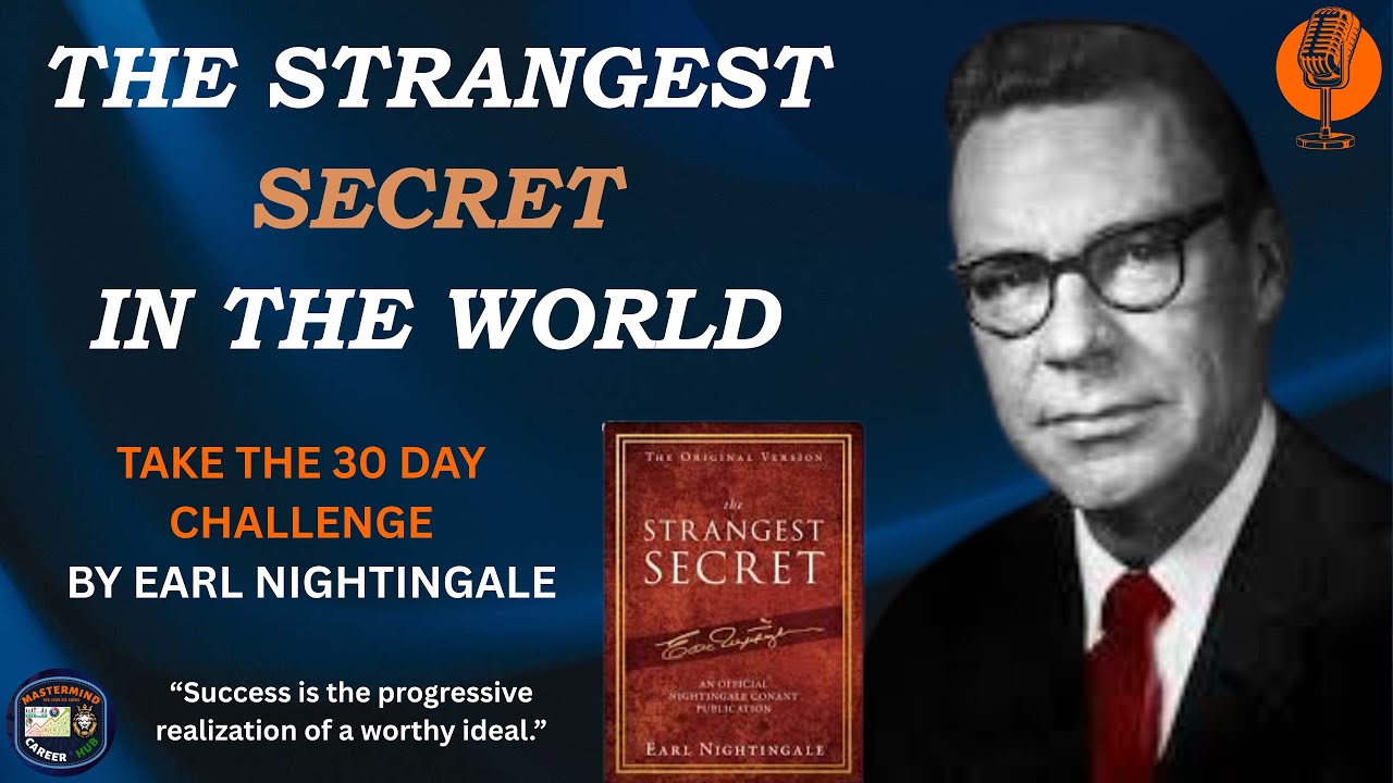 THE STRANGEST SECRET IN THE WORLD, THE 30 DAY CHALLENGE- by Earl ...