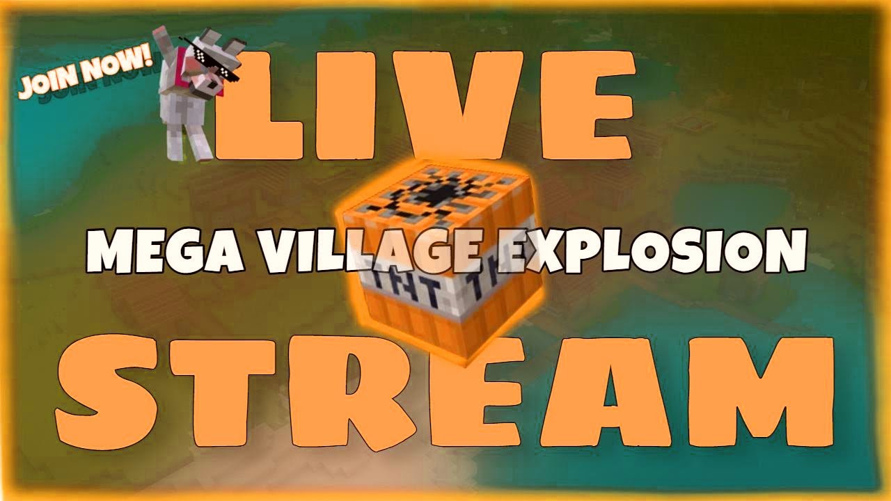 Mega Village Explosion | Minecraft LiveStream 🔴 - YouTube