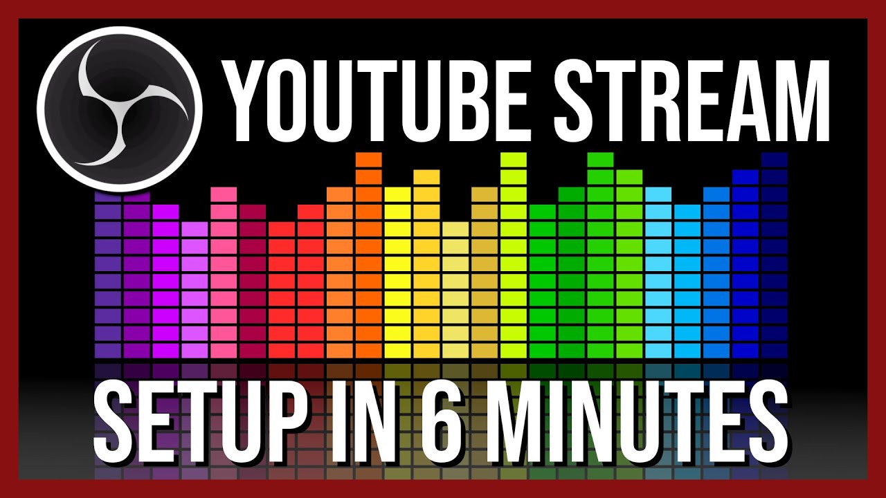 6 Minutes to Setup YouTube Streaming from OBS Tutorial 2022 - YouTube