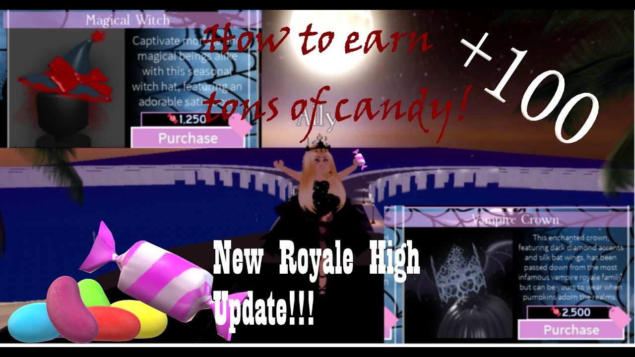 HOW TO EARN TONS OF CANDY IN ROYALE HIGH! (New Update 2020) - YouTube