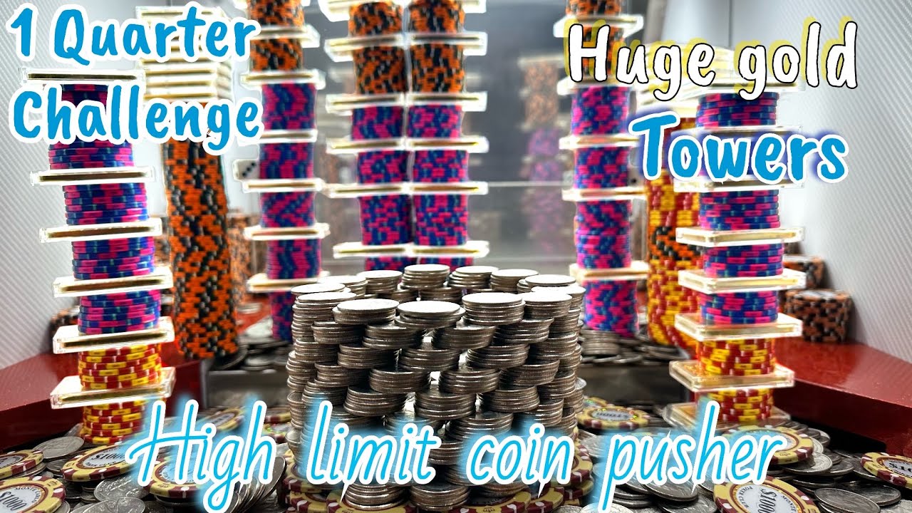 1 Quarter Challenge $100k Buy in High Limit Coin Pusher - YouTube
