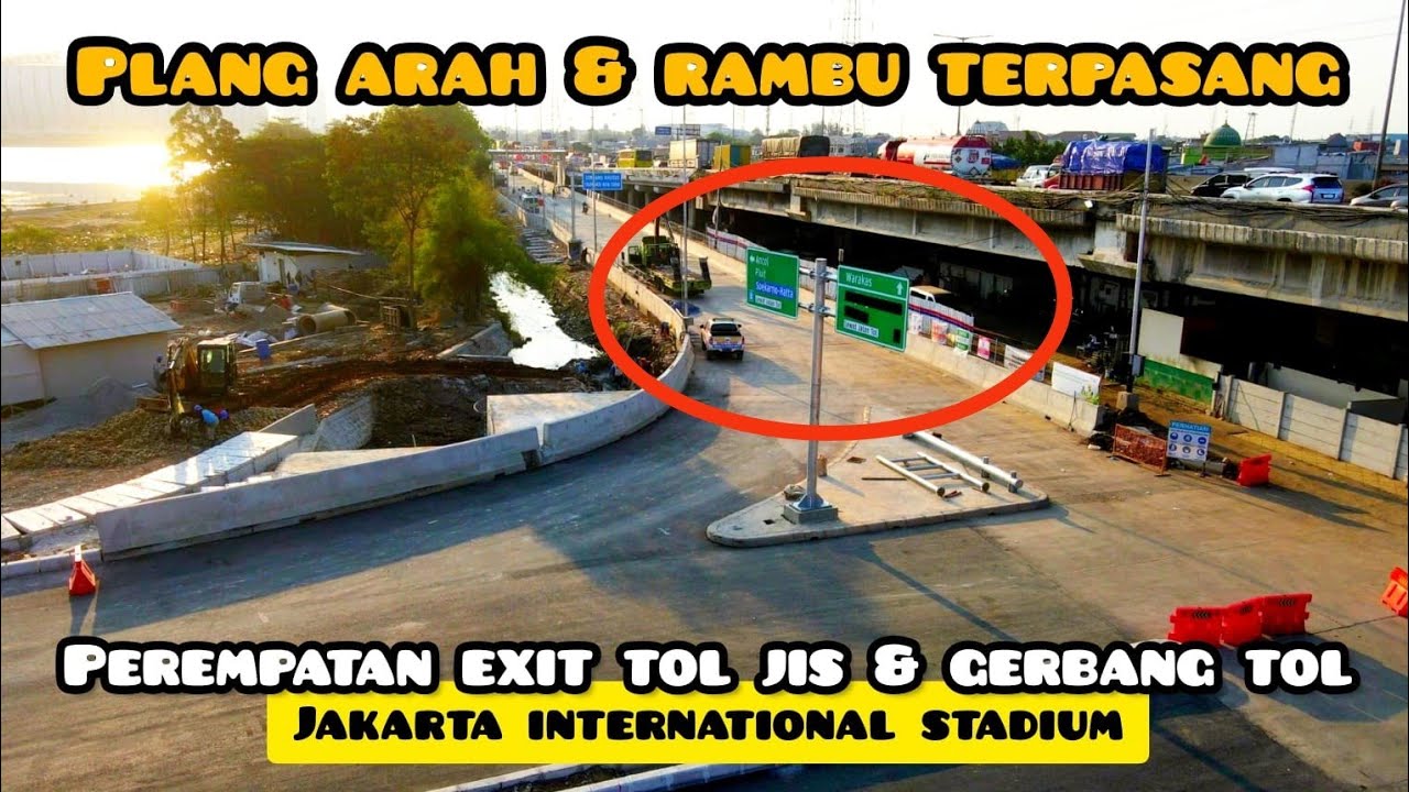 rambu rambu gerbang tol papanggo & exit tol menuju jis zona timur ...