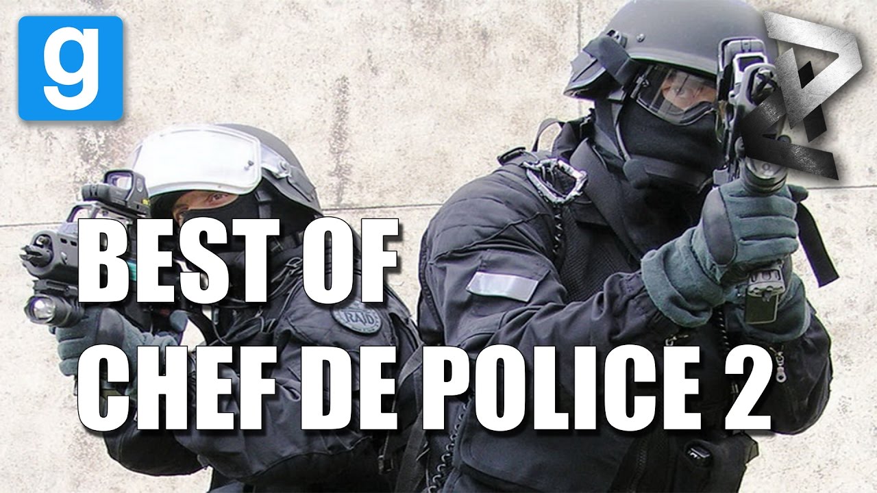 BEST OF CHEF DE POLICE 2 || GMOD RP - RLRP - YouTube