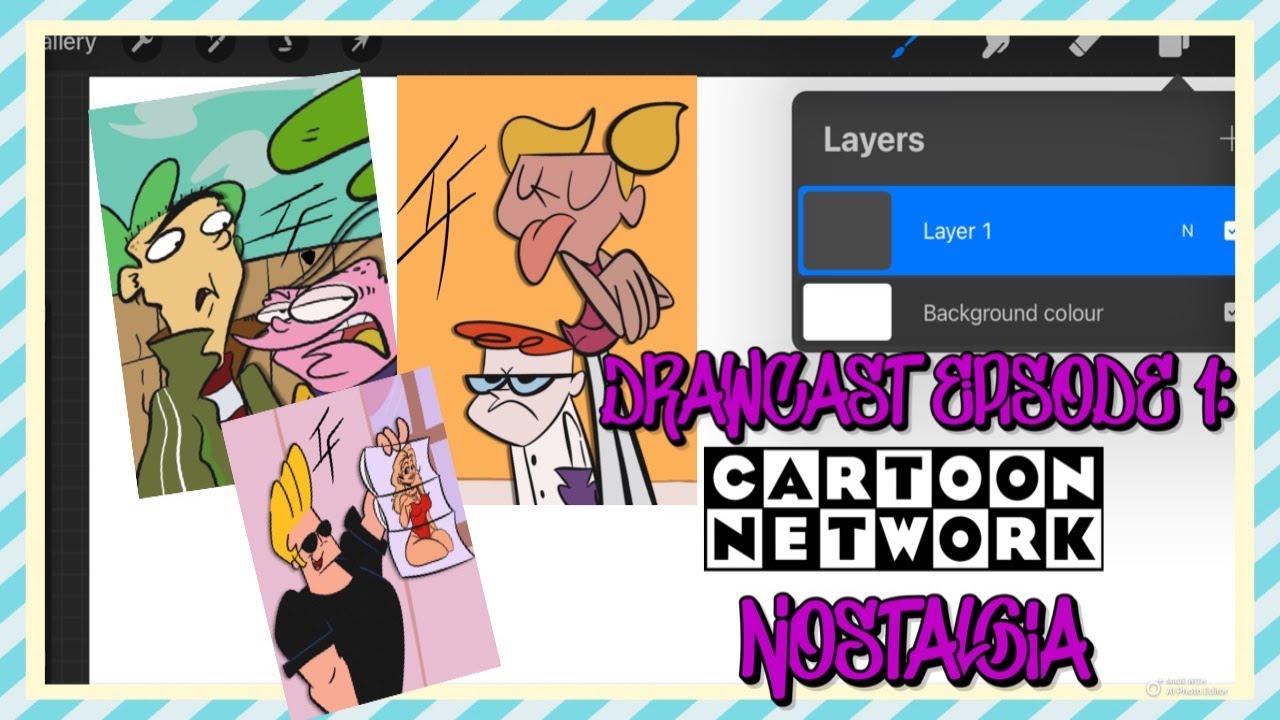 DRAWCAST EPISODE 1: CARTOON NETWORK NOSTALGIA - YouTube
