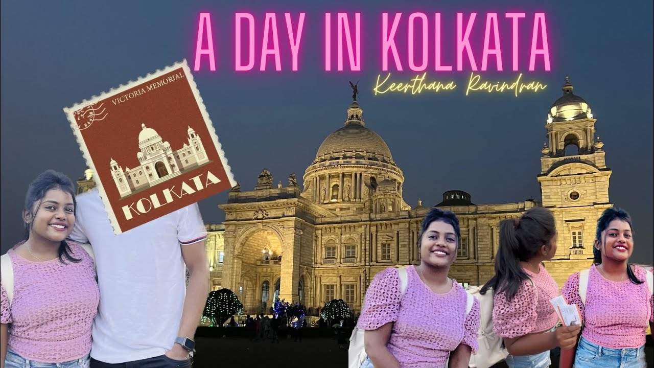 A DAY IN KOLKATA | Keerthana Ravindran | Daily vlog - YouTube