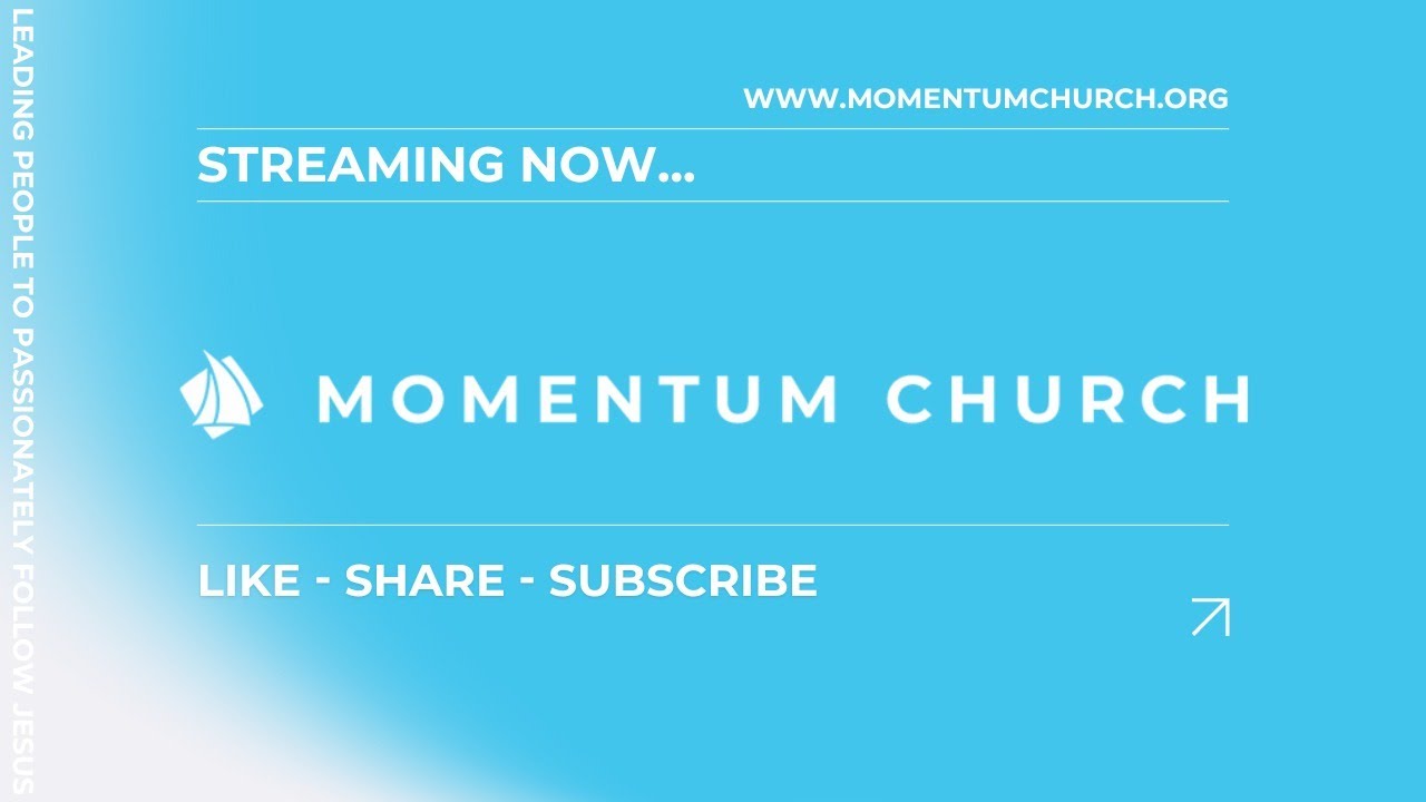 Momentum Church | 10a - YouTube