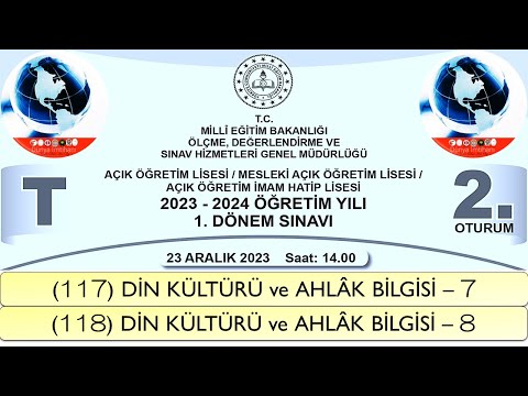 2024 / 1. DÖNEM / AÇIK ÖĞRETİM LİSESİ / DİN KÜLTÜRÜ ve AHLÂK BİLGİSİ – 7-8 / 2. OTURUM