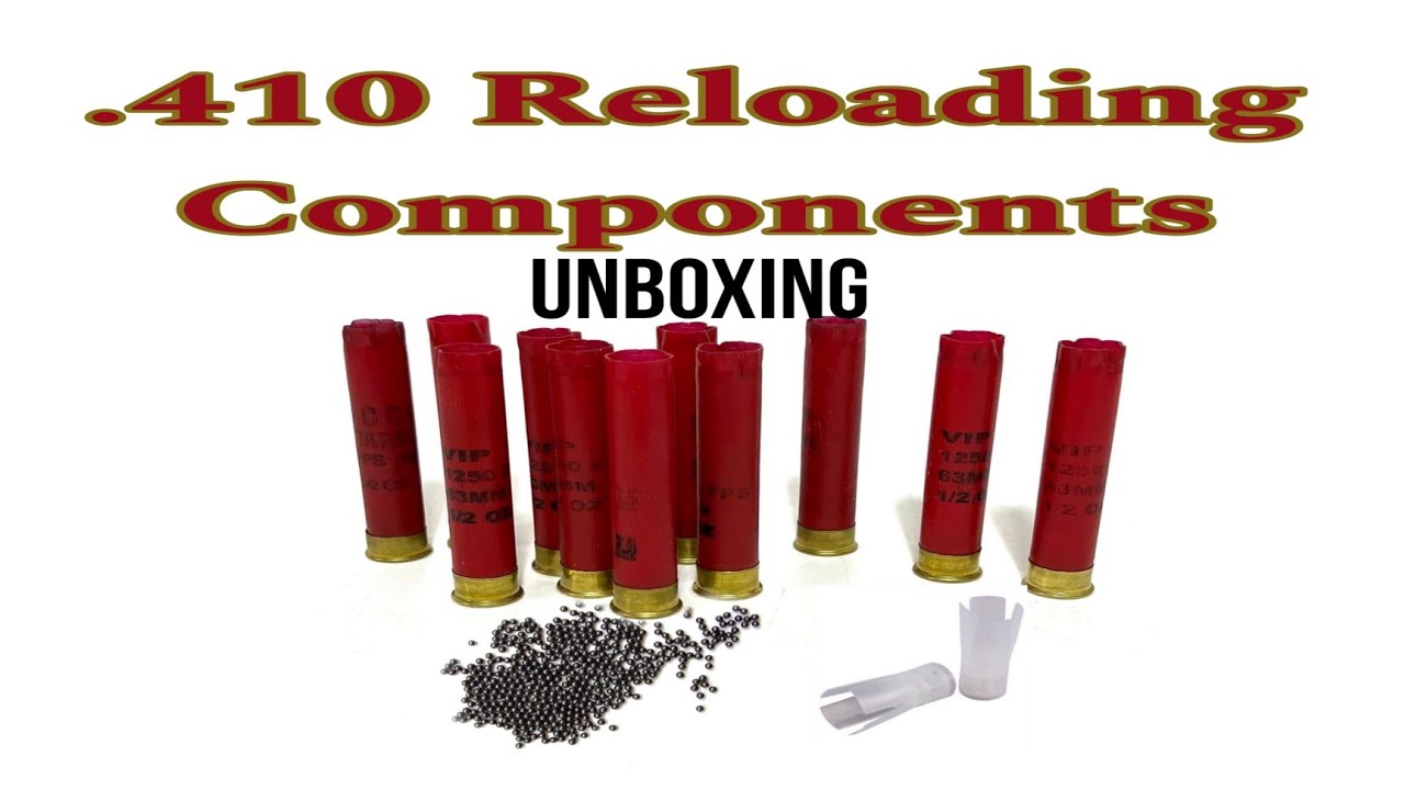 410 Reloading Components Unboxing (Re-Uploaded) #410 #410bore # ...