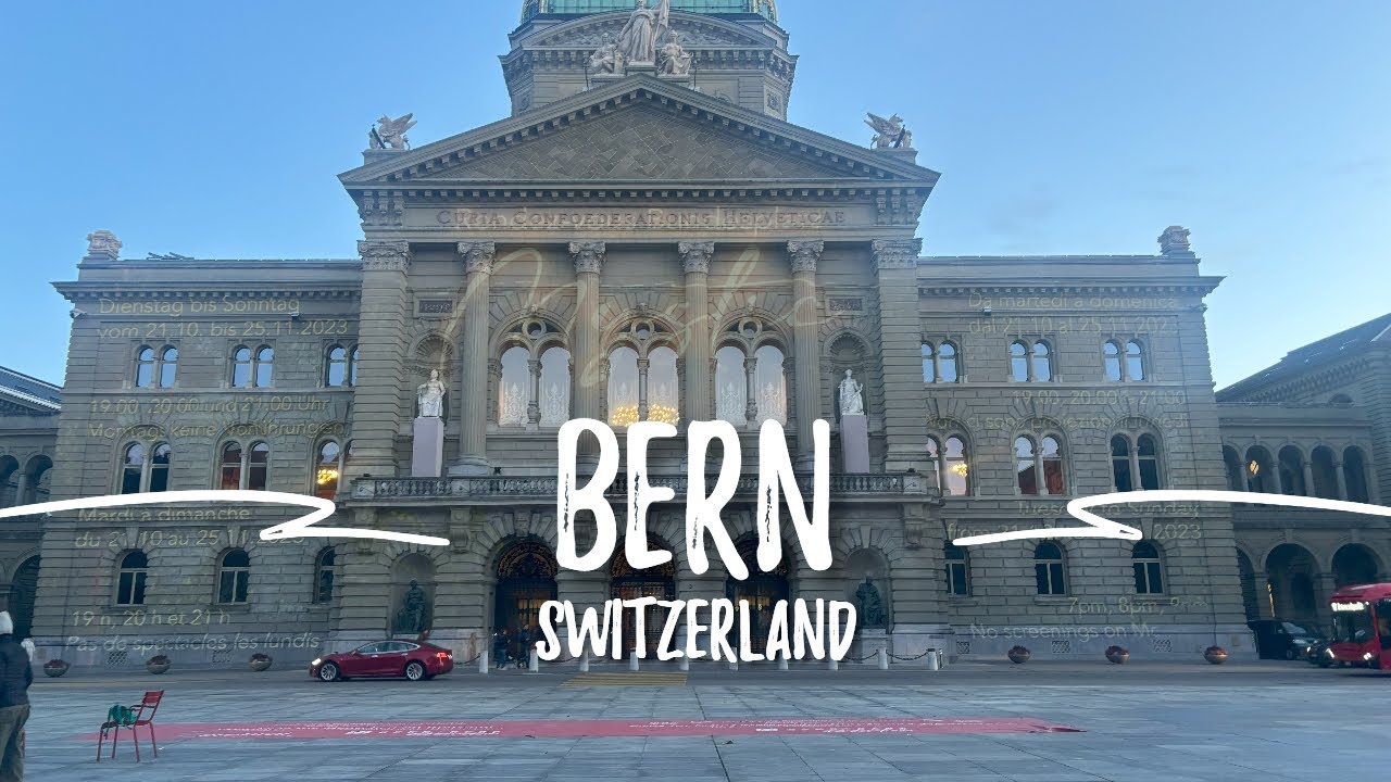 Switzerland. Bern - YouTube
