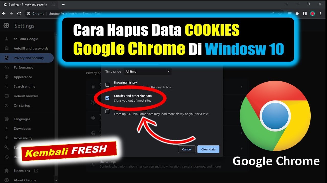 Cara Hapus Data Cookies Google Chrome Di Windows 10, Chrome Kembali FRESH, Browsing Jadi Lancar ...