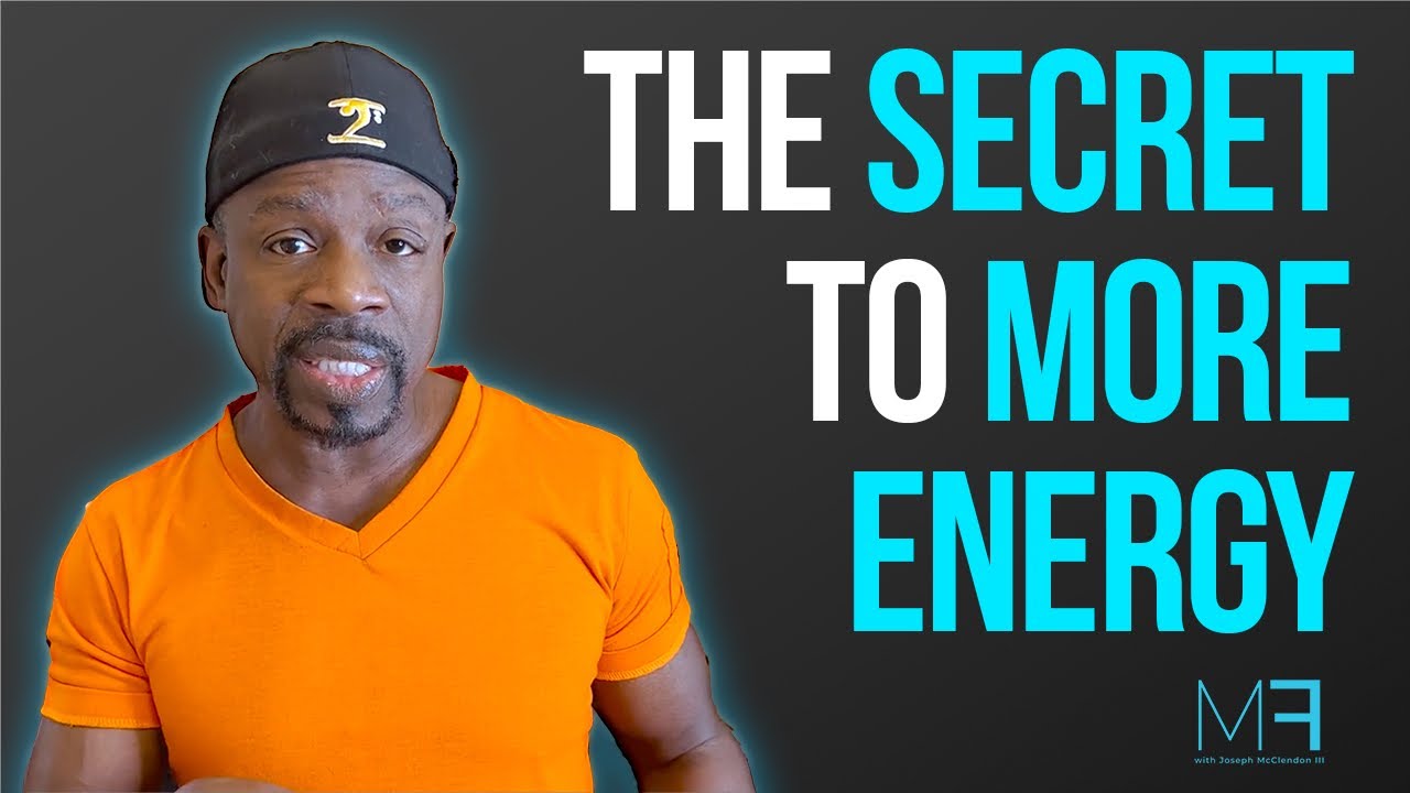 Greatness: How Do I Get more Energy? - YouTube