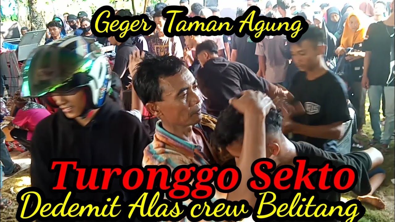 Geger Dedemit Alas Crew ,Turonggo sekto mbekes masal ...