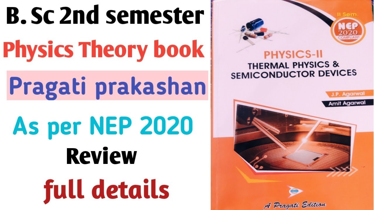 Bsc 2nd semester physics theory book review ||pragati edition|| all ...