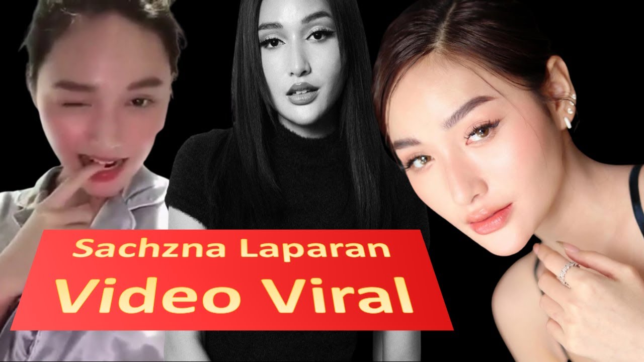 Sachzna Laparan Viral Video, Bio/Wiki, Age, Boyfriend and Net Worth ...