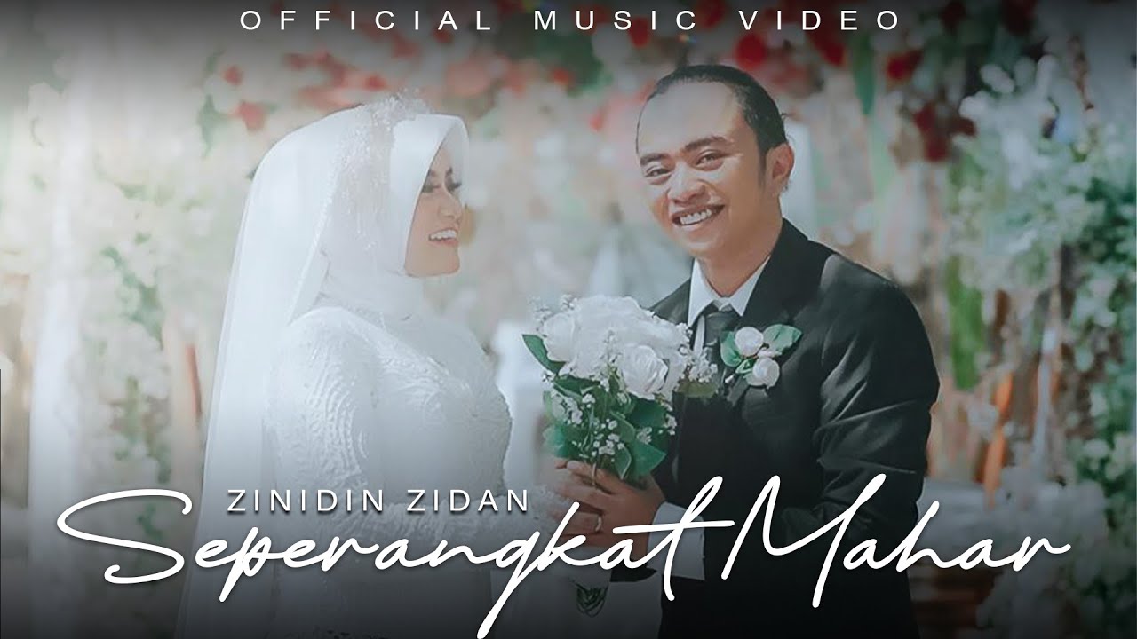 Seperangkat Mahar - Zinidin Zidan (Official Music Video) - YouTube