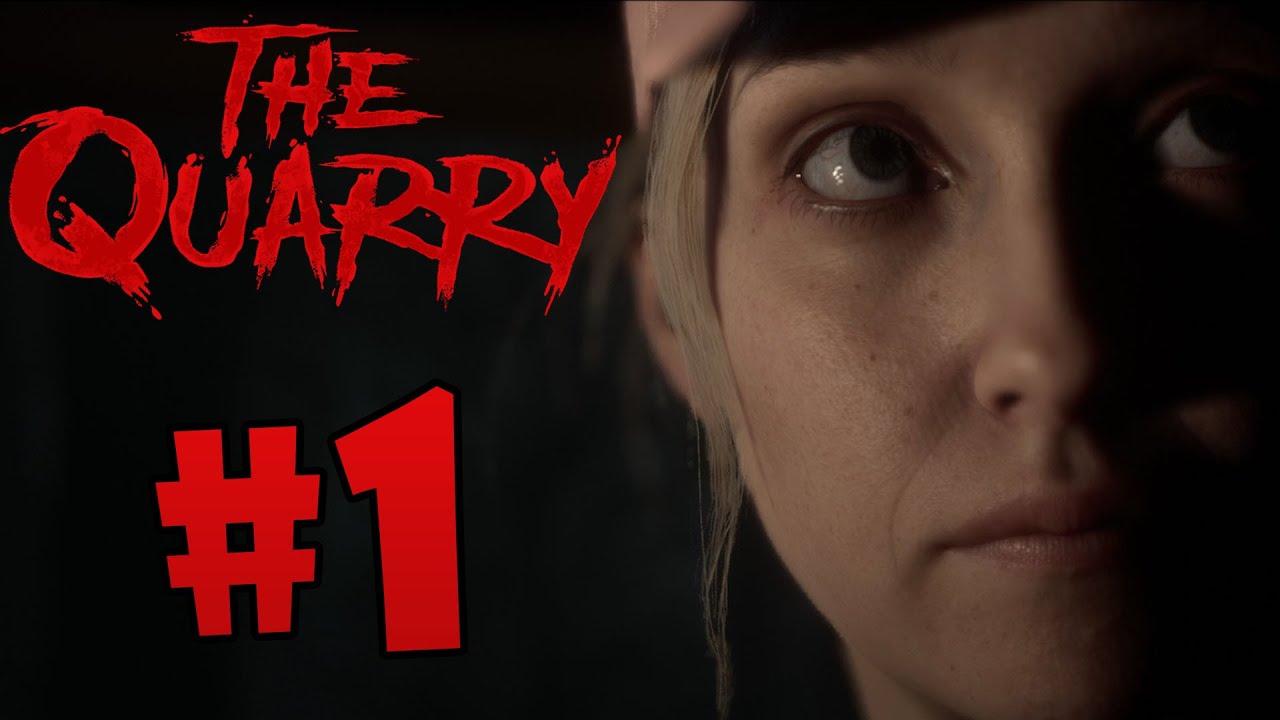 The Quarry Gameplay Walkthrough First Look | Part 1 Summer Camp - YouTube