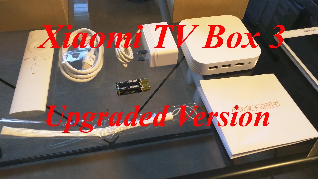 Xiaomi TV Box 3rd Generation Upgraded Version - Unboxing and ...