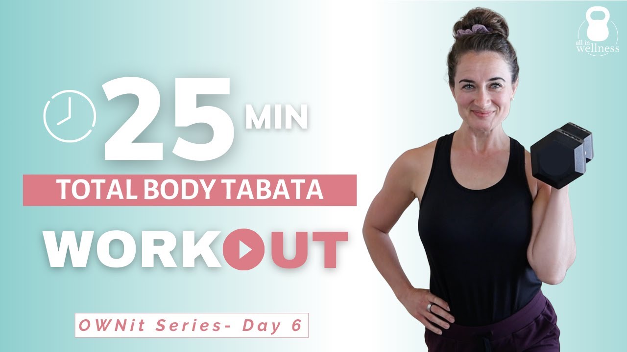 25 Min Total Body Torch!! - TABATA Training | Day 6 - OWNit 💦 - YouTube