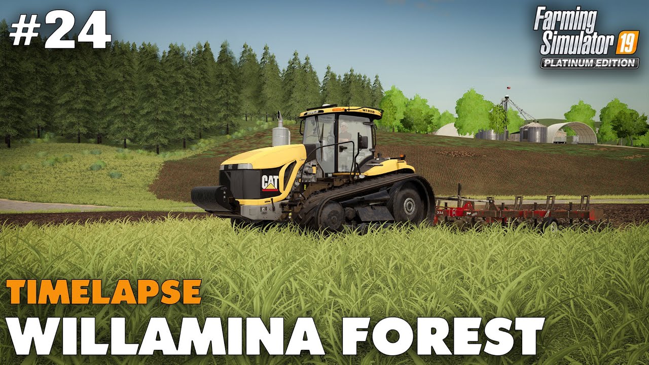 Willamina Forest Timelapse #24 Creating Fields & Spraying Crops ...