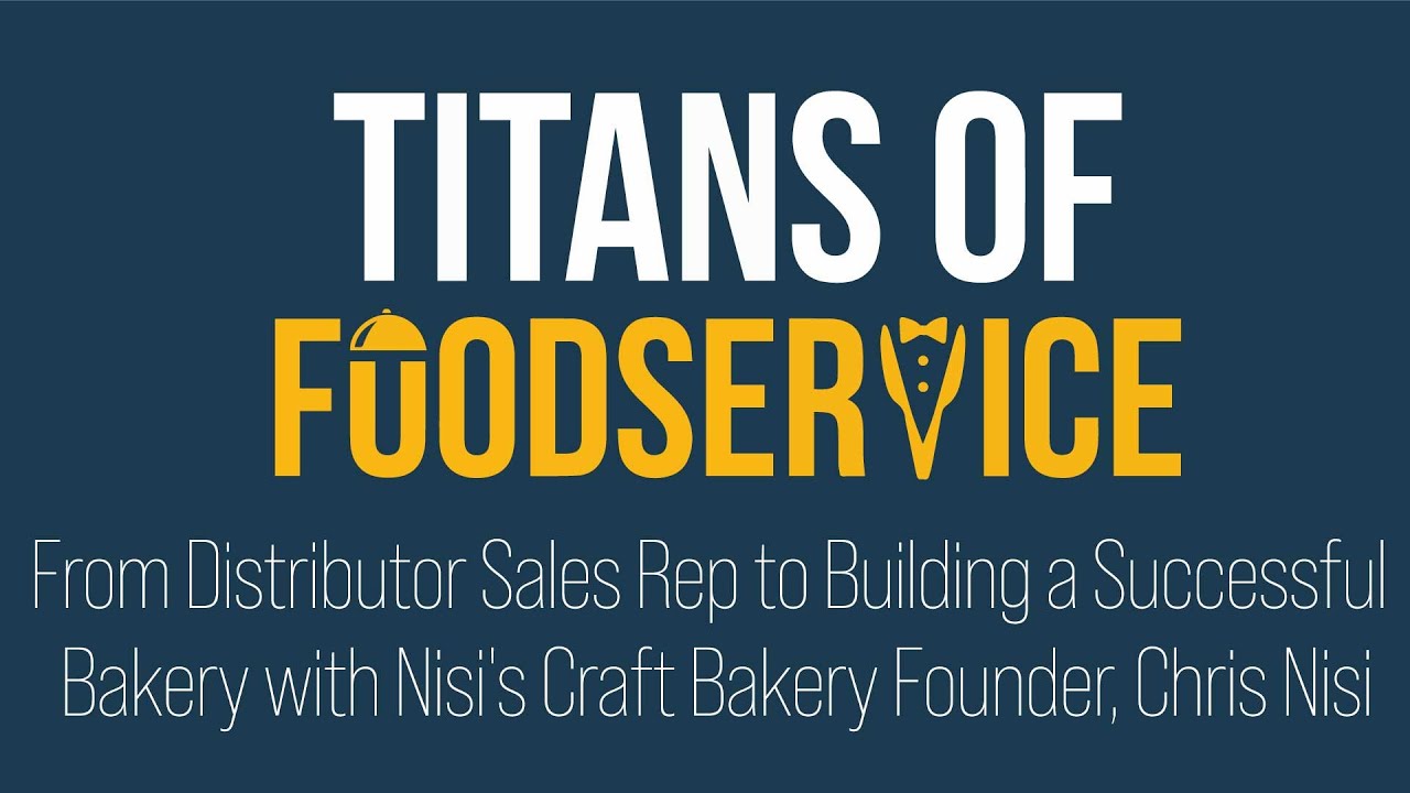 From Distributor Sales Rep to Building a Successful Bakery with Nisi's ...
