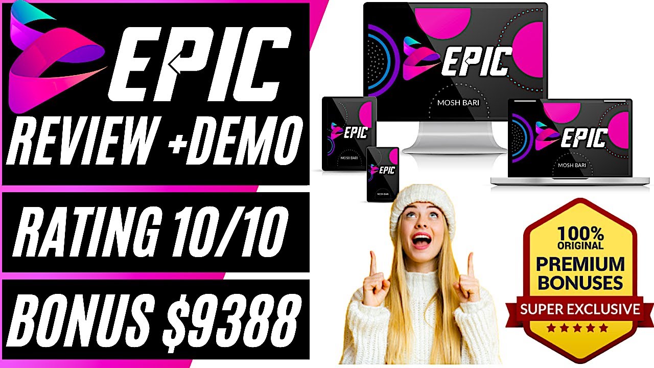 EPIC Review 🔥🎁 Buy EPIC With Premium Bonus $9388 🎁🔥 EPIC Bonus 🔥EPIC ...