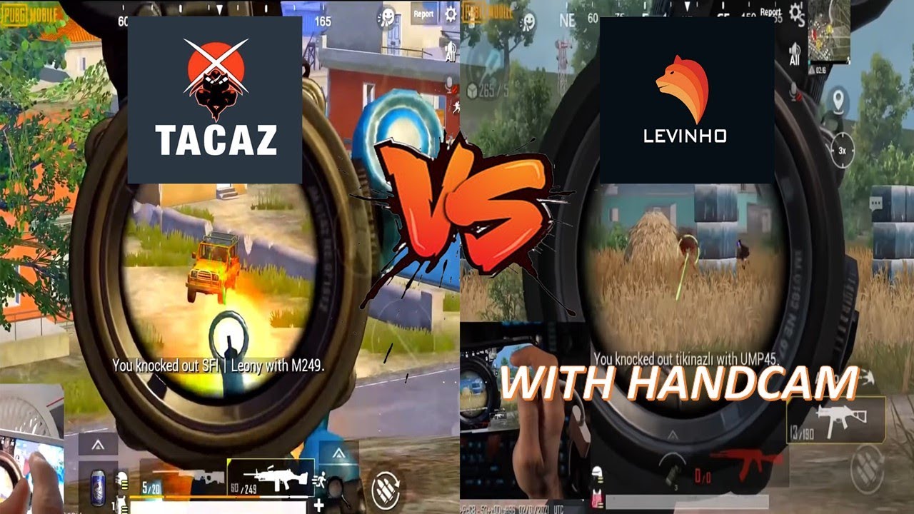 TACAZ VS LEVINHO | HANDCAM | PUBG MOBILE | LEVINHO | TACAZ | GAMEPLAY ...