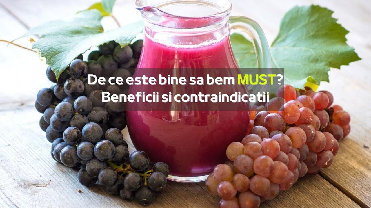 De ce este bine sa bem MUST? Beneficii si contraindicatii - YouTube