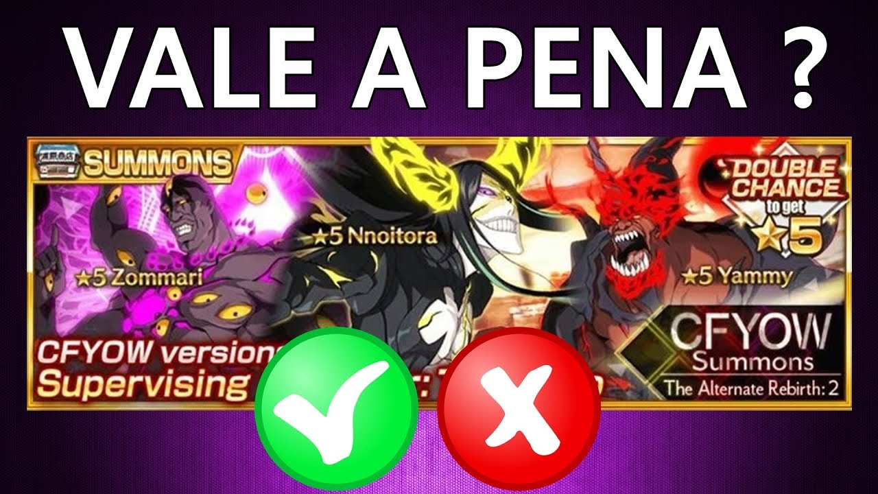 Bleach Brave Souls - CFYOW Round 2 VALE A PENA ? - YouTube