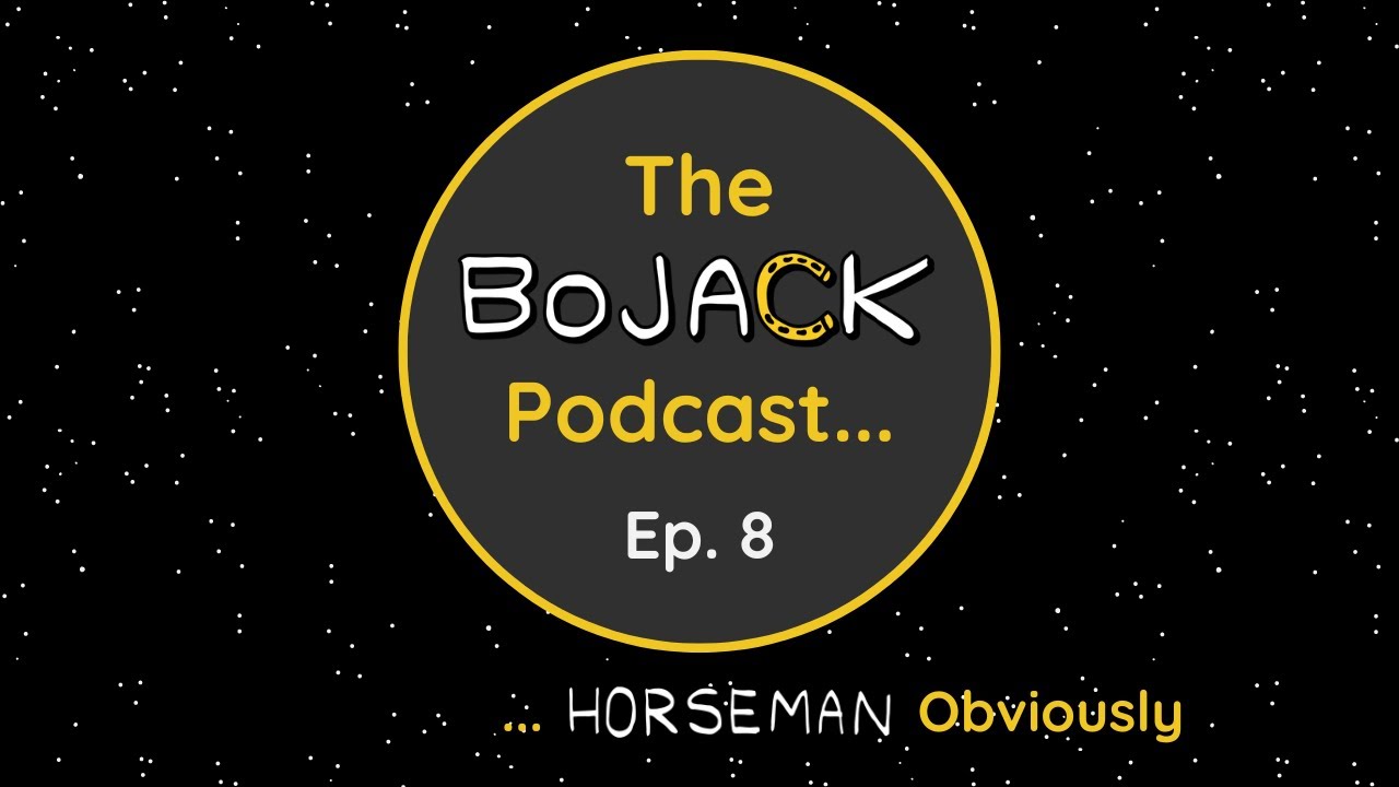 The Telescope | Ep 8 of The Bojack Podcast... Horseman Obviously - YouTube