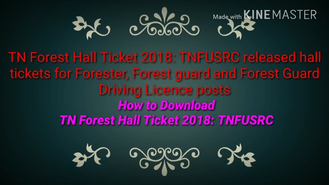 HOW TO DOWNLOAD TN Forest Hall Ticket 2018: TNFUSRC - YouTube